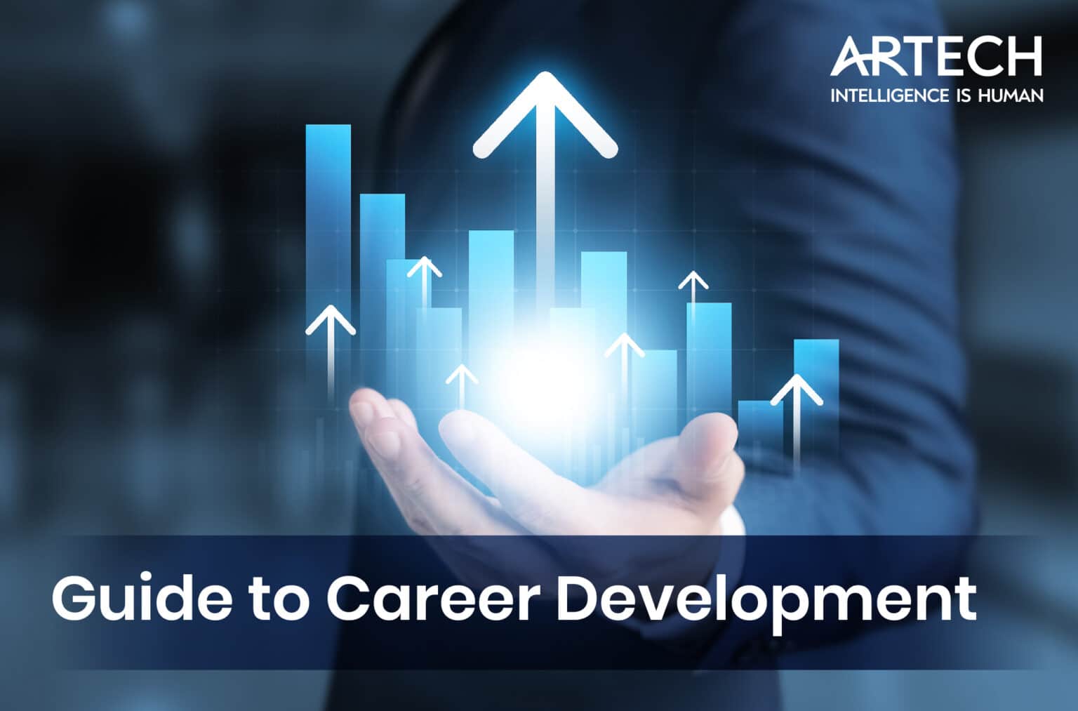 In-Depth Guide to Career Development - Artech